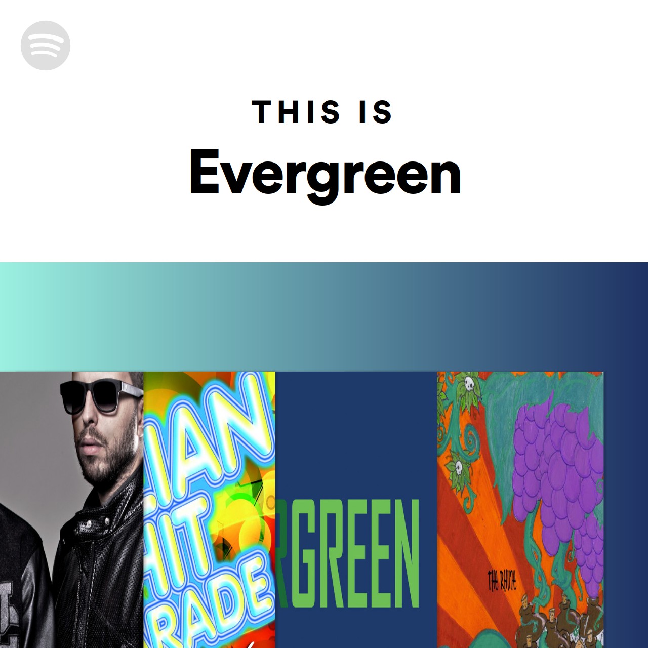 This Is Evergreen | Spotify Playlist