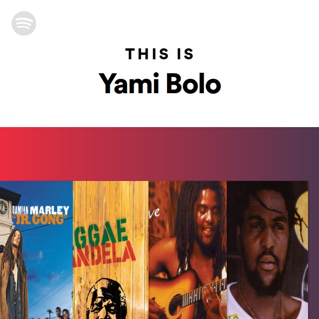 Yami Bolo | Spotify