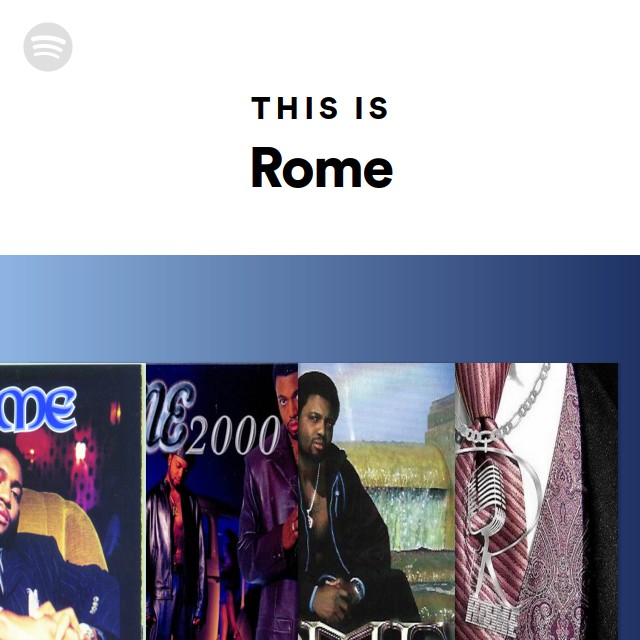 This Is Rome - playlist by Spotify | Spotify