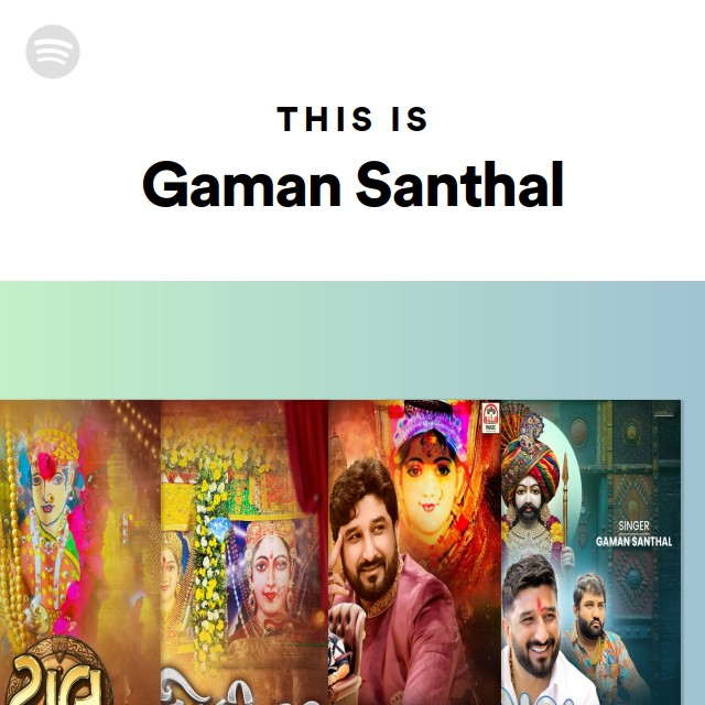This Is Gaman Santhal - playlist by Spotify | Spotify