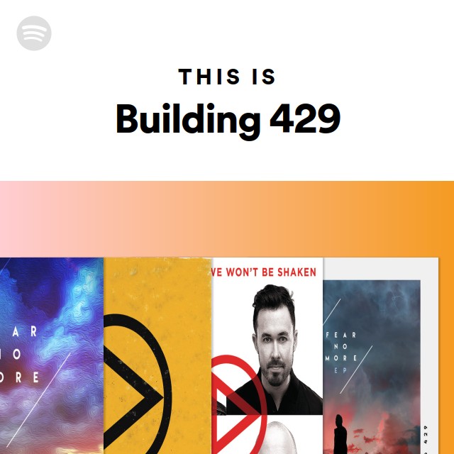 Building 429 | Spotify