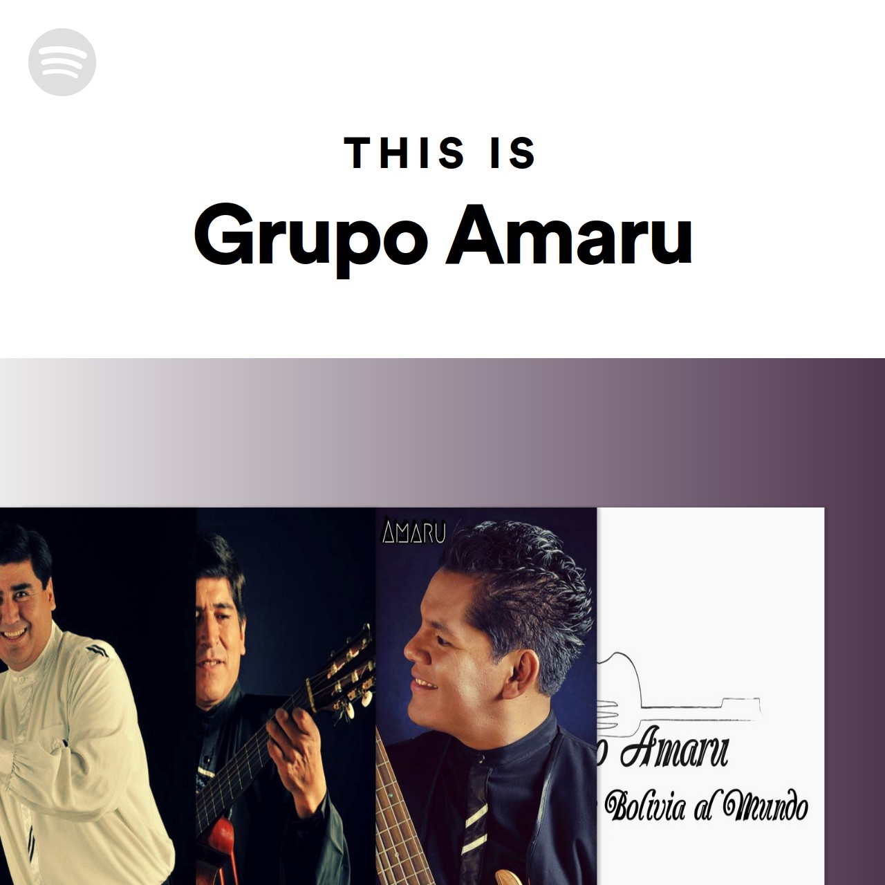 This Is Grupo Amaru | Spotify Playlist