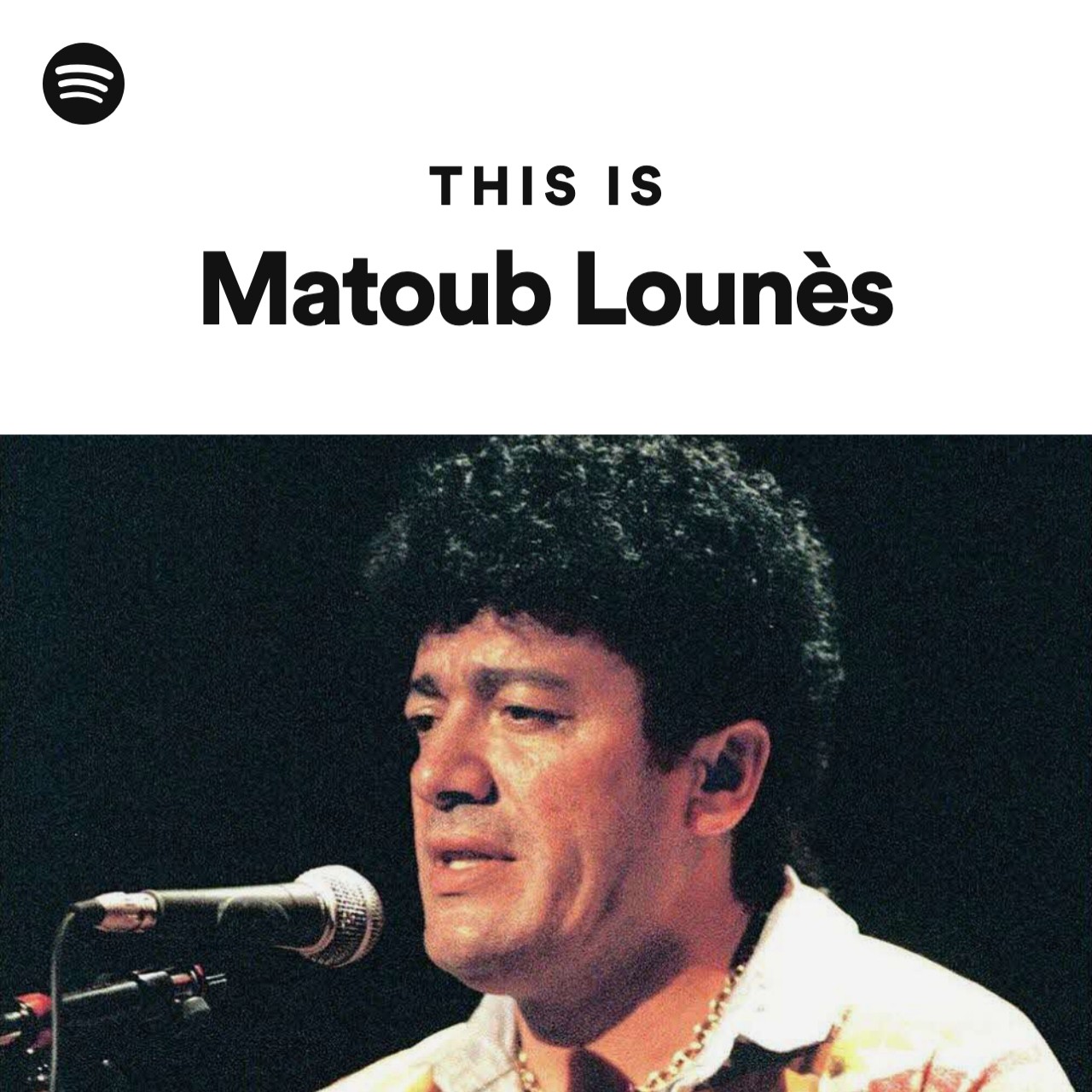 This Is Matoub Lounès | Spotify Playlist