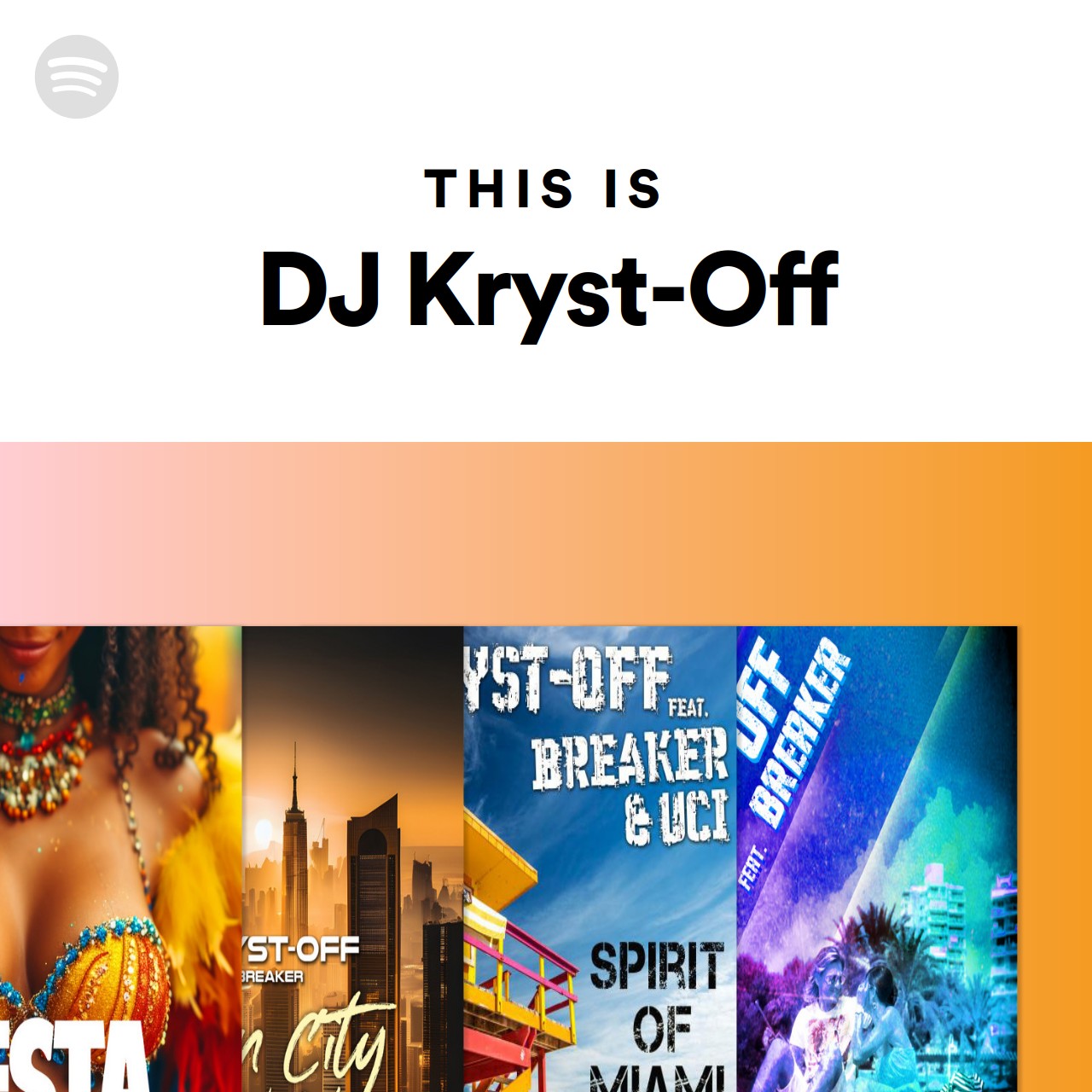 This Is DJ Kryst-Off | Spotify Playlist