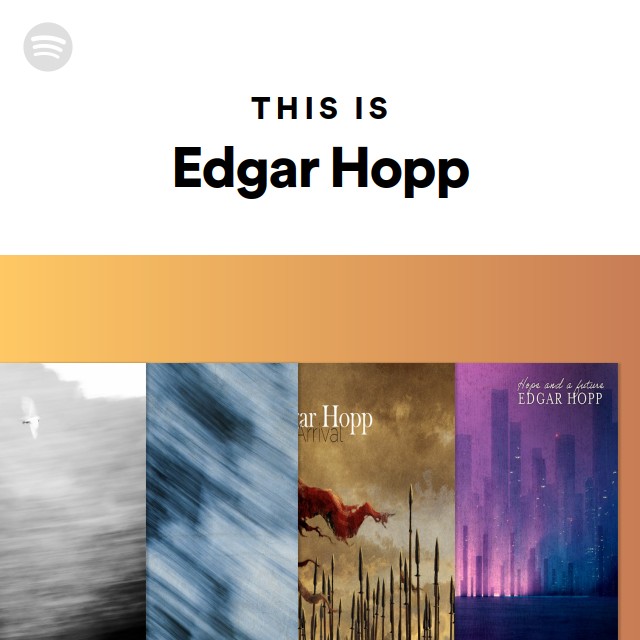 This Is Edgar Hopp - playlist by Spotify | Spotify