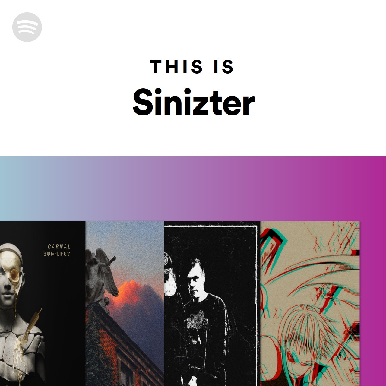This Is Sinizter | Spotify Playlist