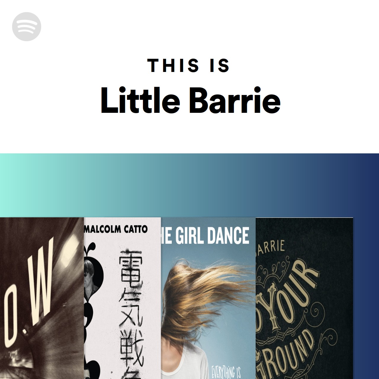 This Is Little Barrie | Spotify Playlist