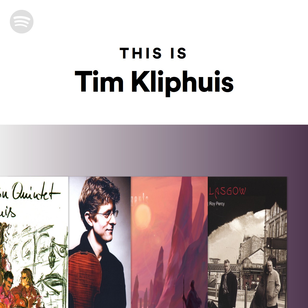 This Is Tim Kliphuis | Spotify Playlist