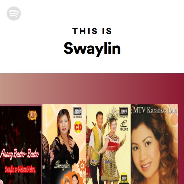 This Is Swaylin - playlist by Spotify | Spotify
