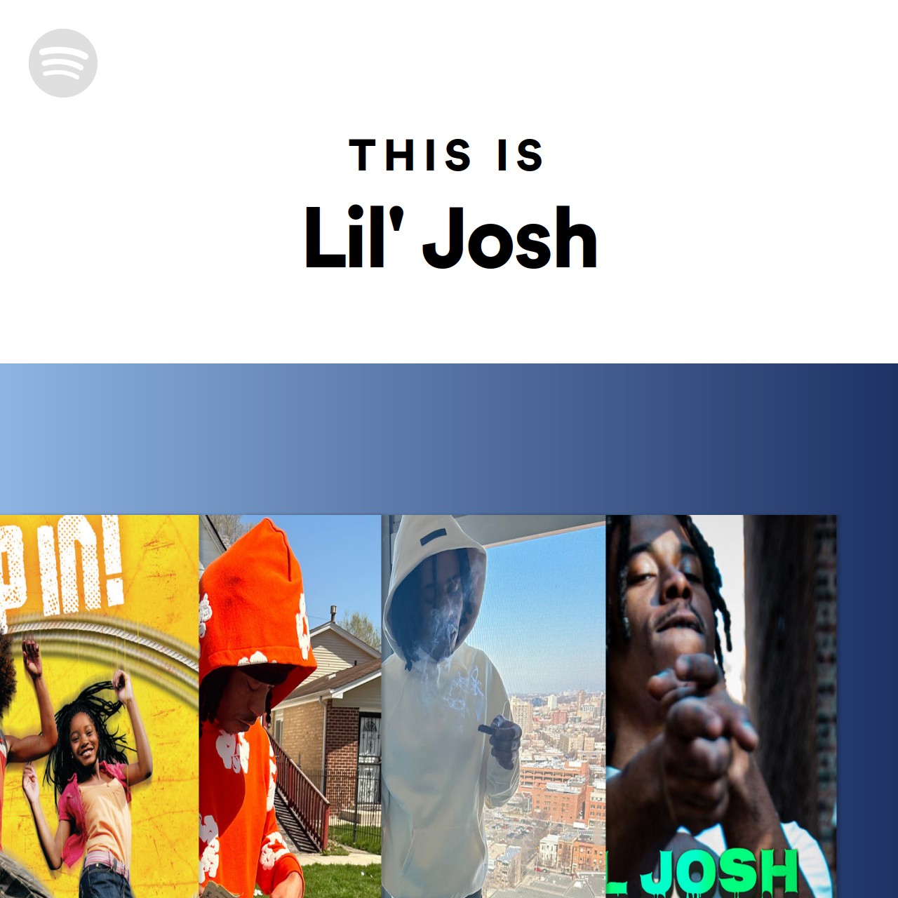This Is Lil' Josh | Spotify Playlist
