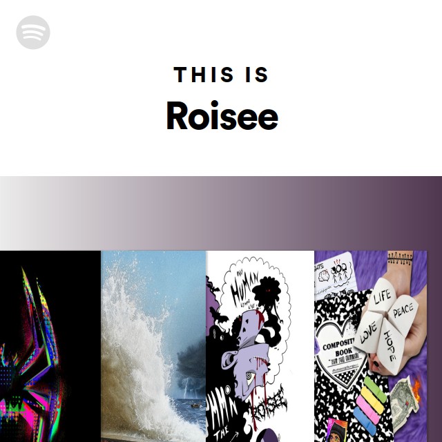 This Is Roisee - playlist by Spotify | Spotify
