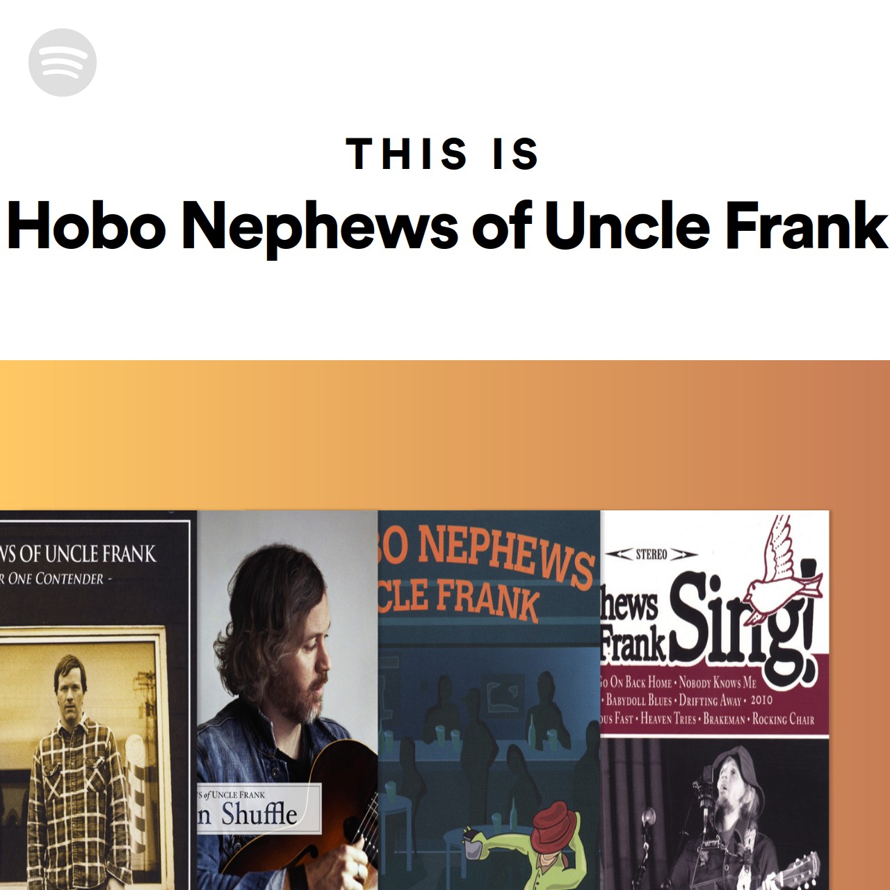 This Is Hobo Nephews of Uncle Frank | Spotify Playlist