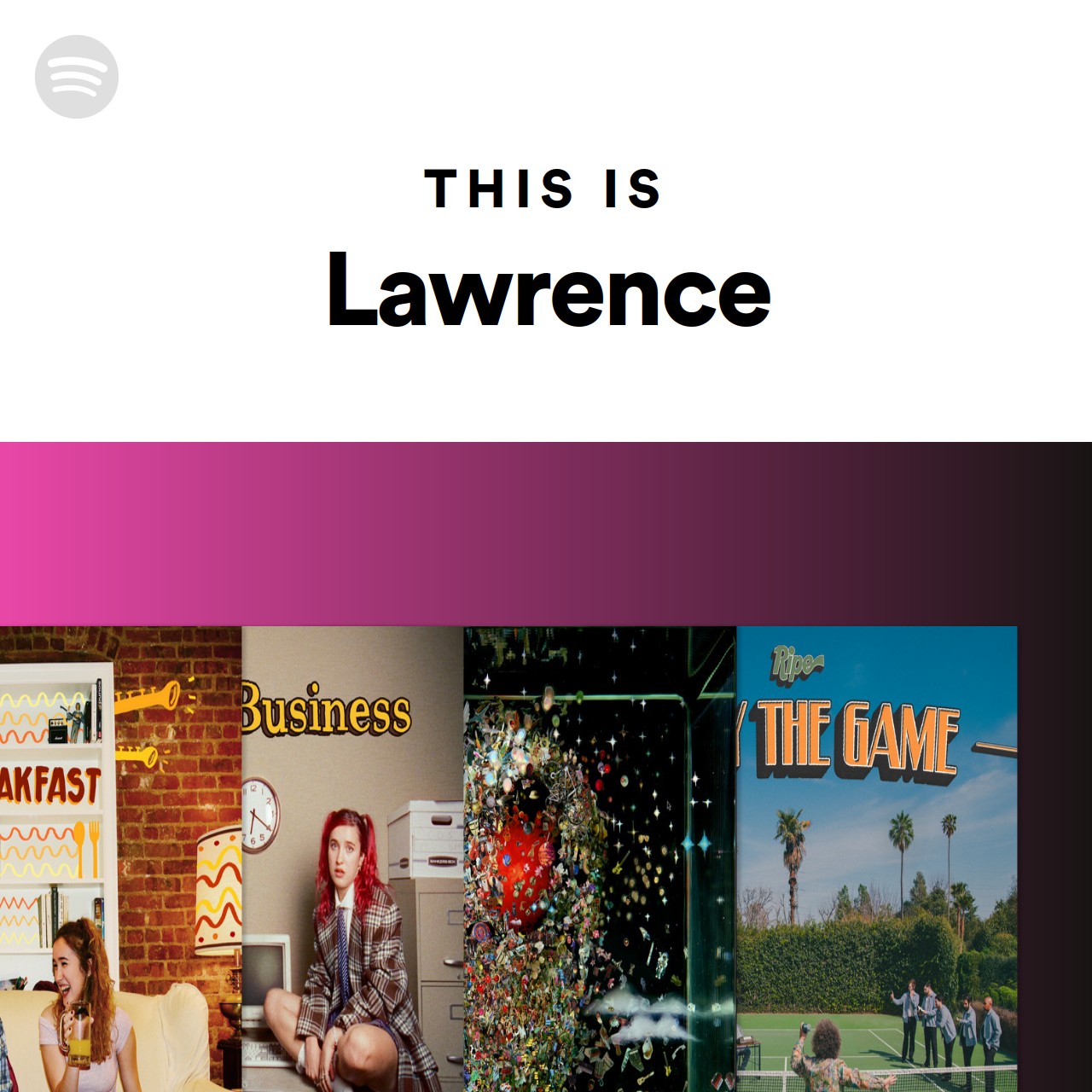 This Is Lawrence | Spotify Playlist