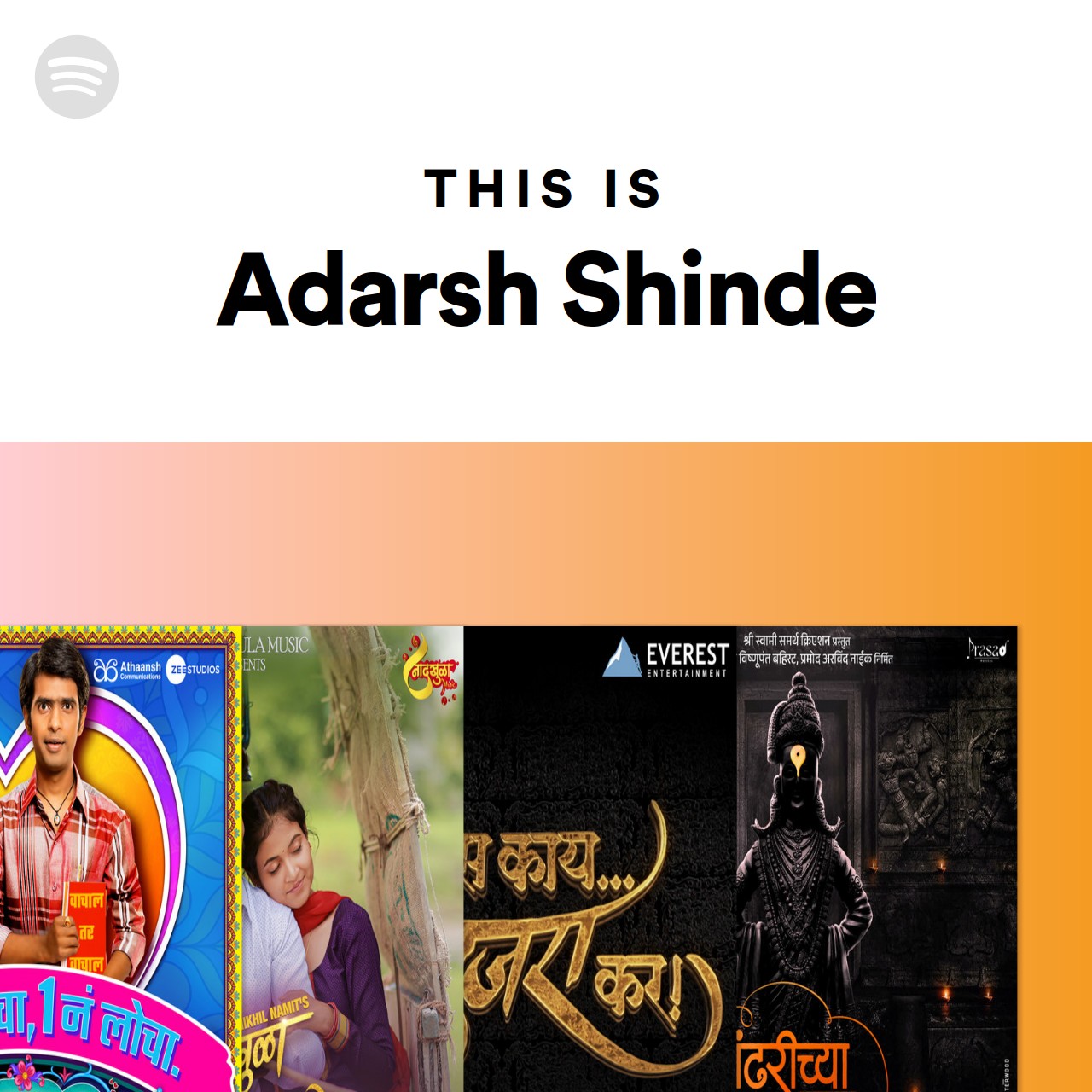This Is Adarsh Shinde | Spotify Playlist