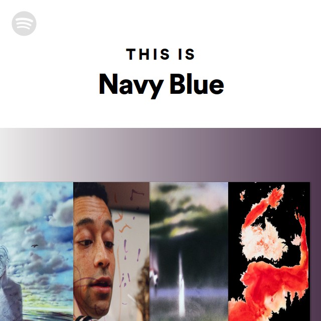 This Is Navy Blue - playlist by Spotify | Spotify