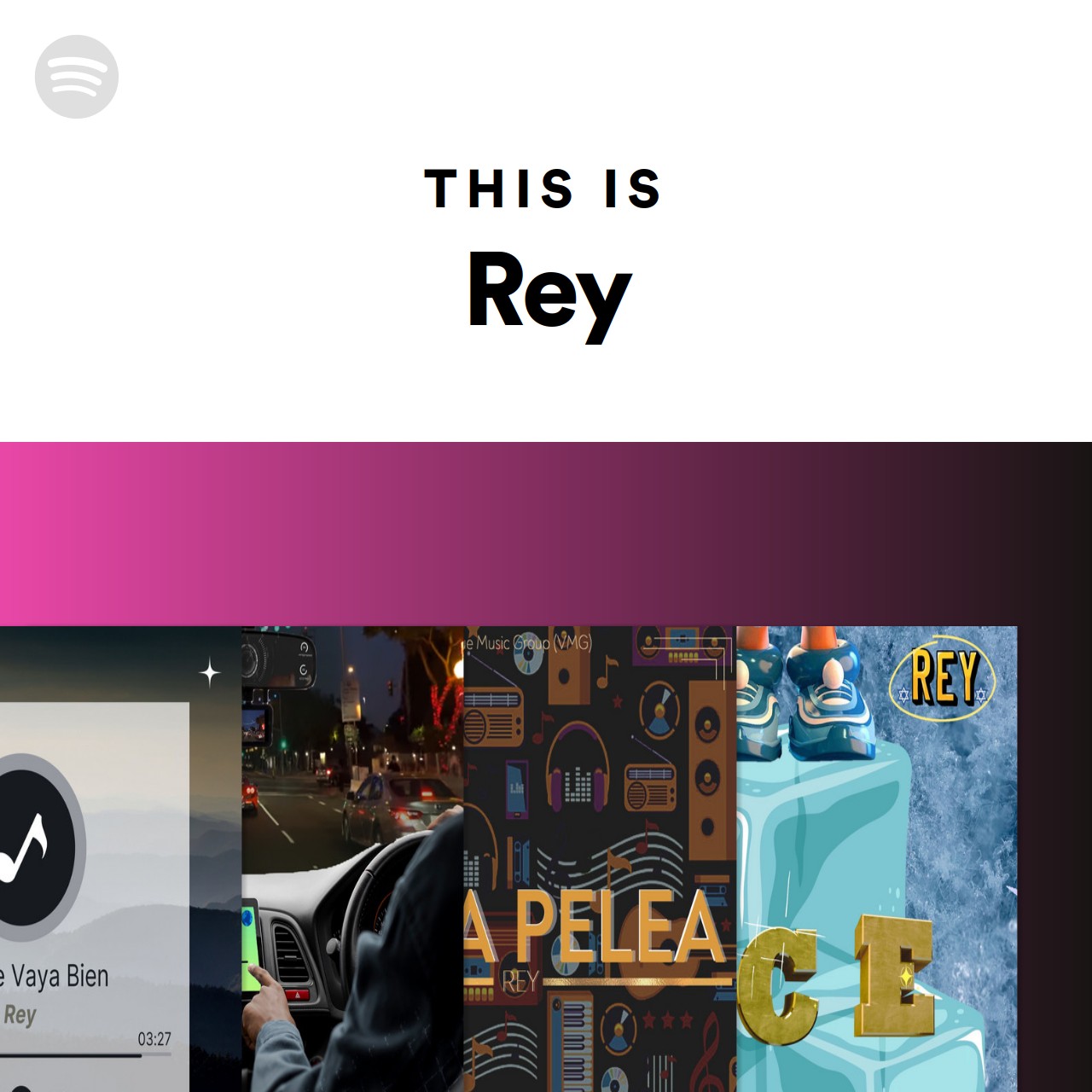 This Is Rey Spotify Playlist This Is Rey Spotify Playlist