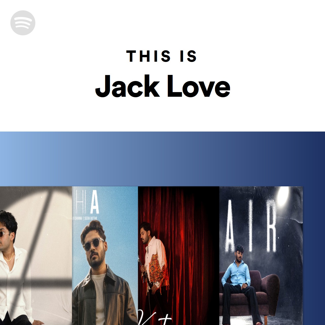 This Is Jack Love | Spotify Playlist