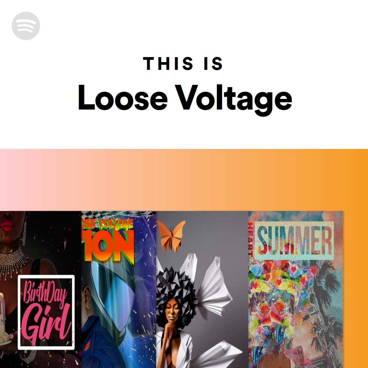 This Is Loose Voltage | Spotify Playlist