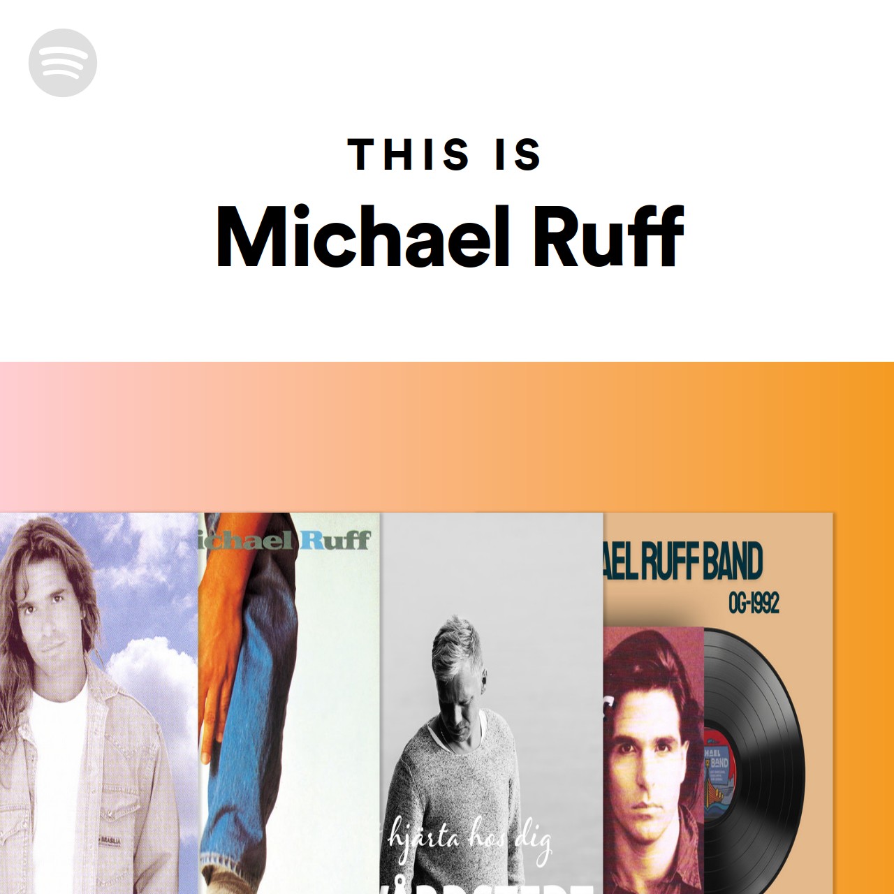 This Is Michael Ruff | Spotify Playlist