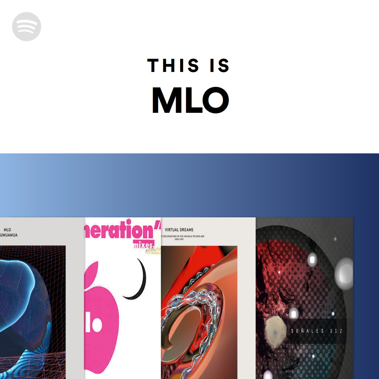 This Is MLO | Spotify Playlist