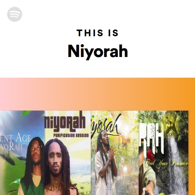 This Is Niyorah - playlist by Spotify | Spotify