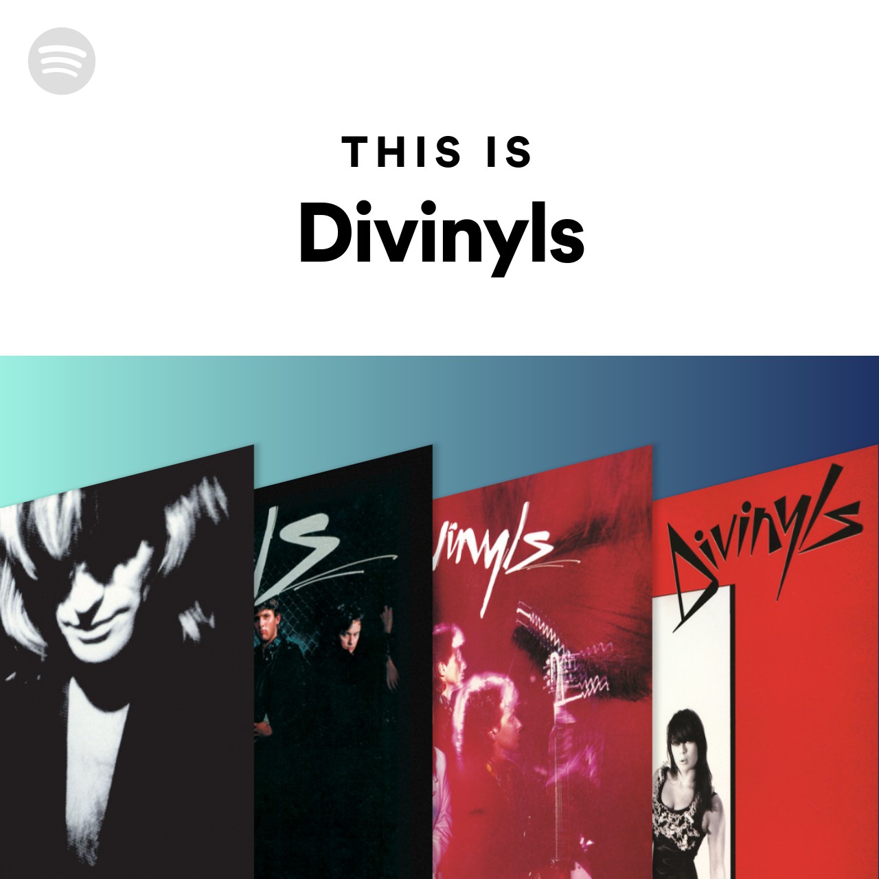 This Is Divinyls | Spotify Playlist
