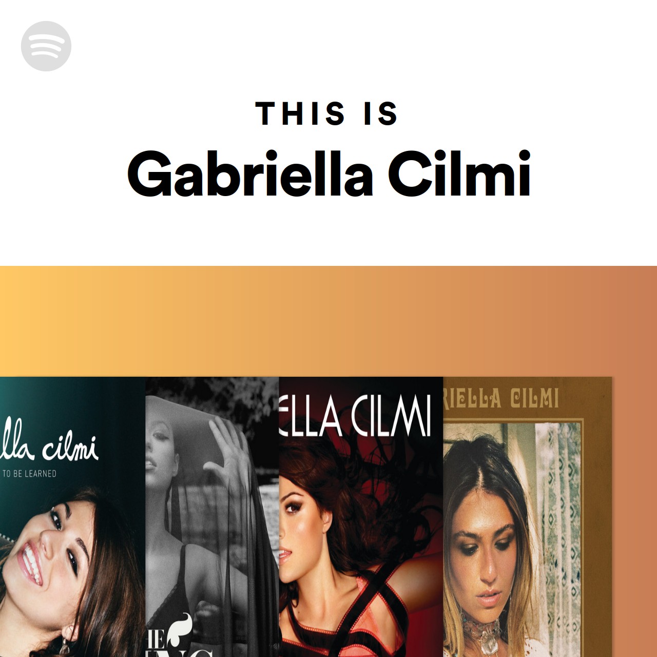 This Is Gabriella Cilmi | Spotify Playlist