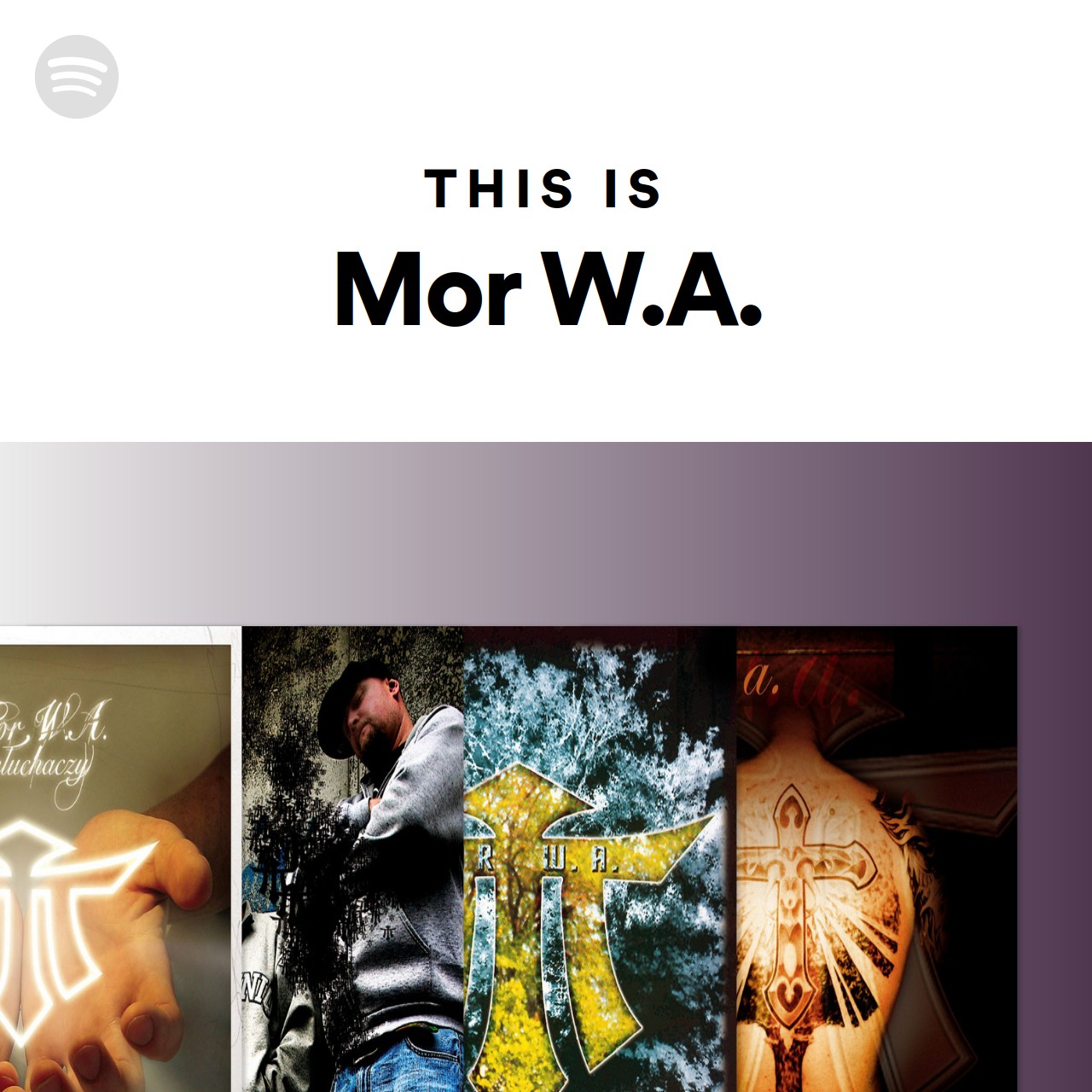 This Is Mor W.A. | Spotify Playlist