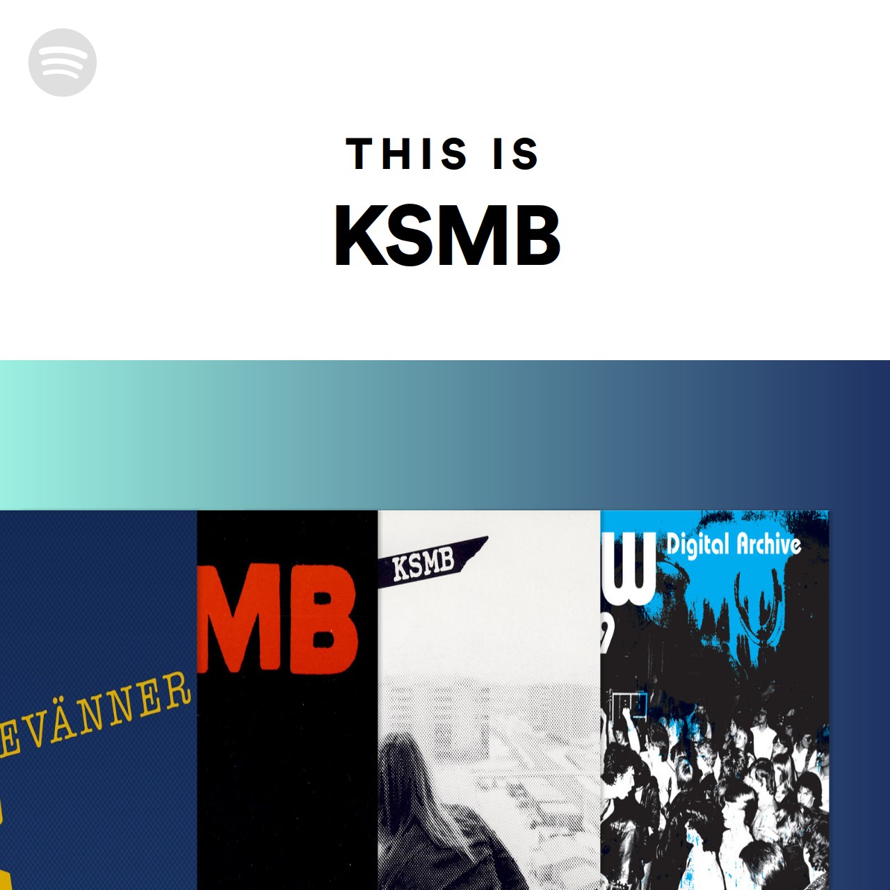 This Is KSMB | Spotify Playlist