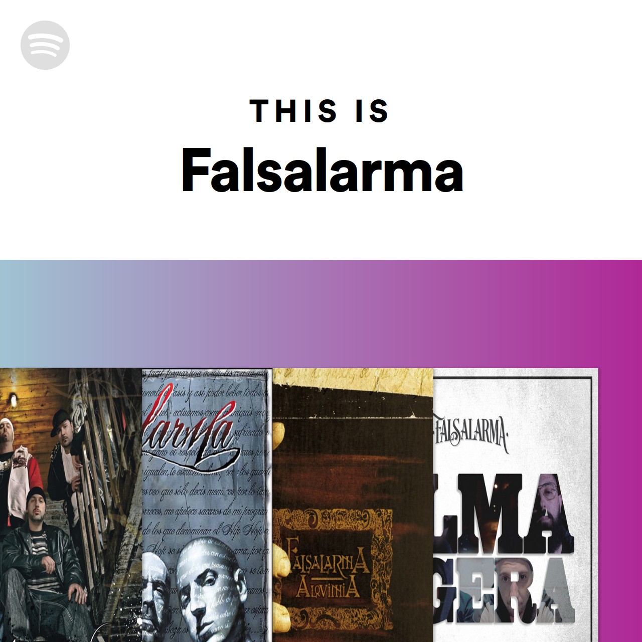 This Is Falsalarma | Spotify Playlist