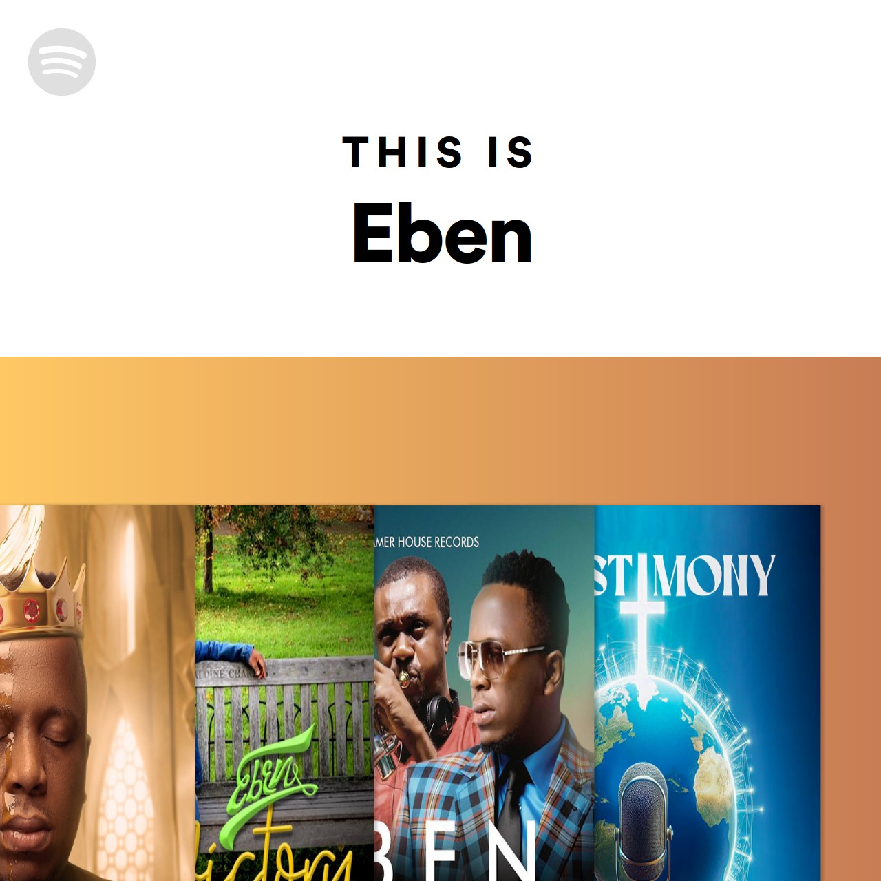 This Is Eben | Spotify Playlist