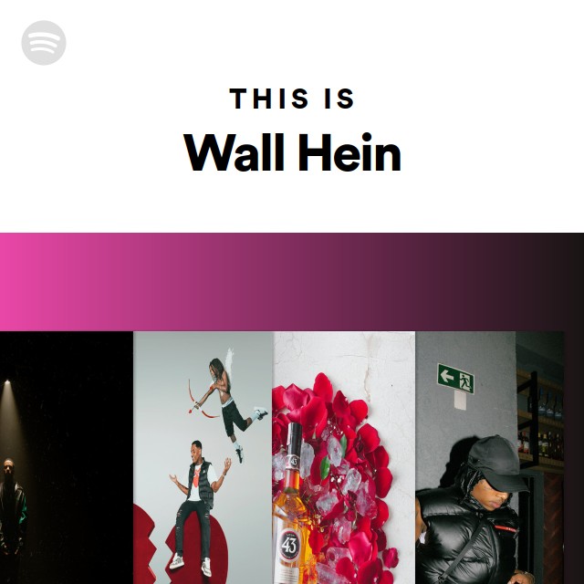 This Is Wall Hein - playlist by Spotify | Spotify