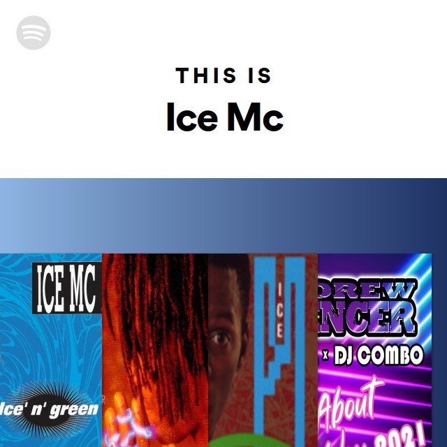 Ice Mc | Spotify