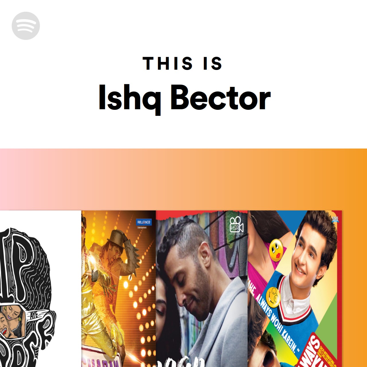 This Is Ishq Bector | Spotify Playlist