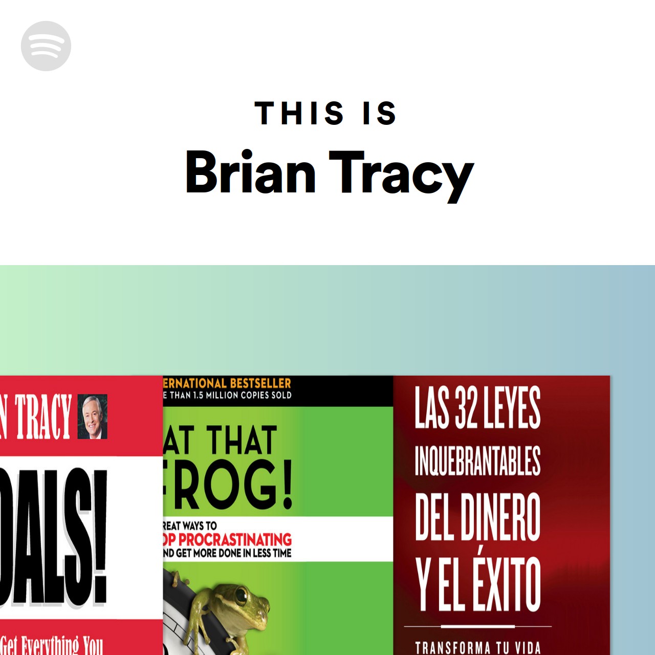 This Is Brian Tracy | Spotify Playlist