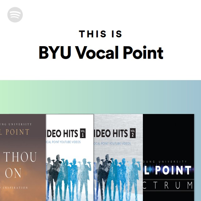 BYU Vocal Point | Spotify