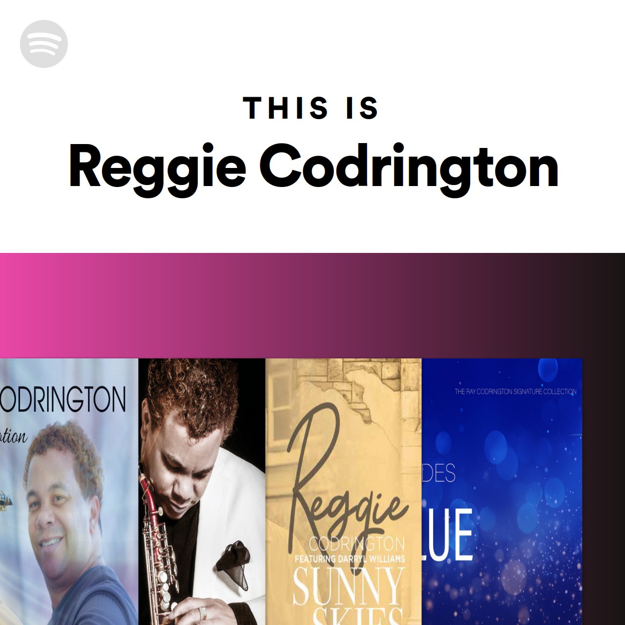 This Is Reggie Codrington | Spotify Playlist