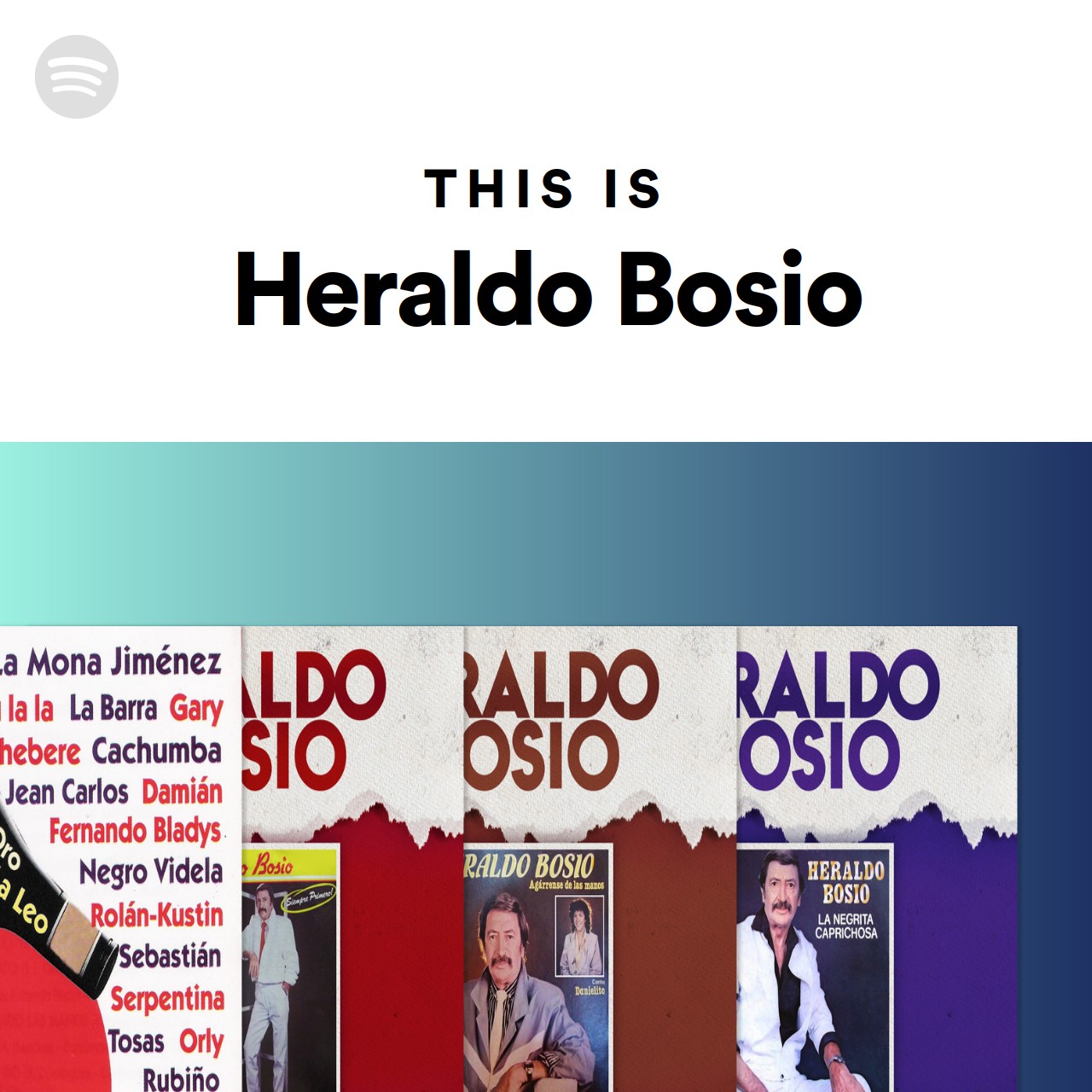 This Is Heraldo Bosio | Spotify Playlist