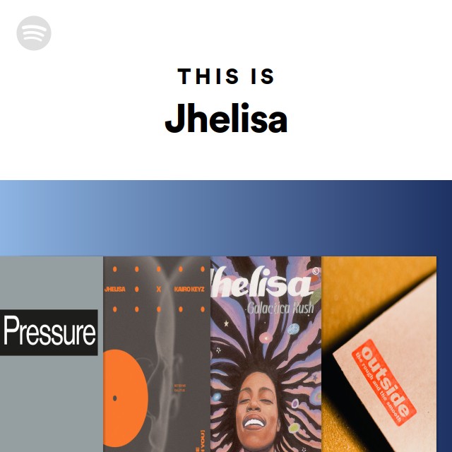This Is Jhelisa - playlist by Spotify | Spotify