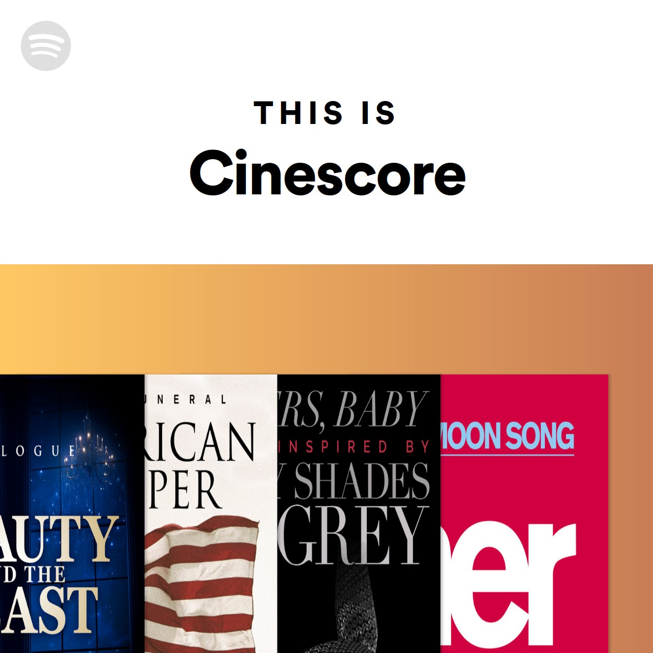 This Is Cinescore | Spotify Playlist