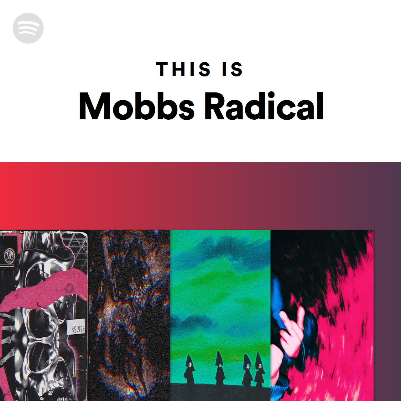 This Is Mobbs Radical | Spotify Playlist