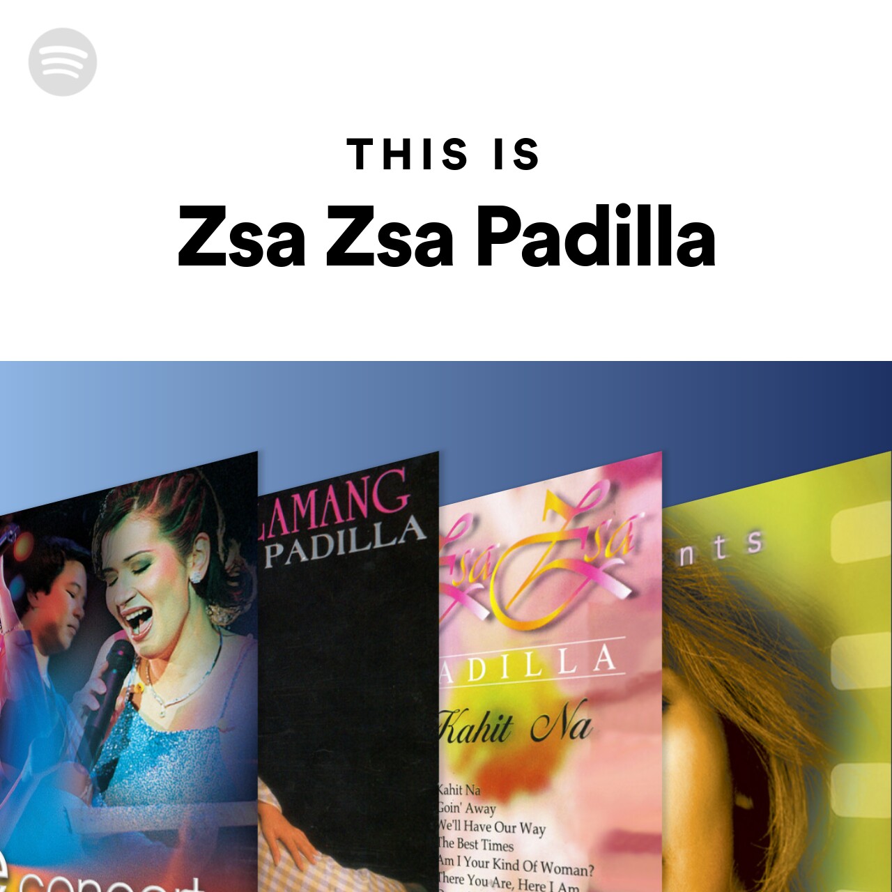 This Is Zsa Zsa Padilla | Spotify Playlist