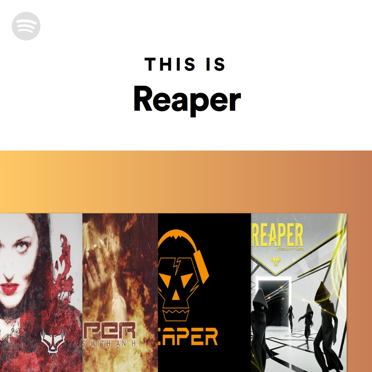 This Is Reaper | Spotify Playlist