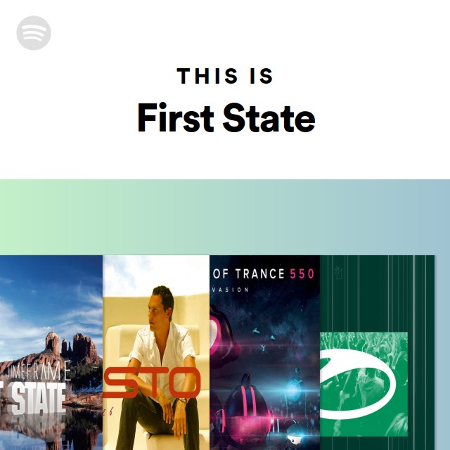 This Is First State - playlist by Spotify | Spotify