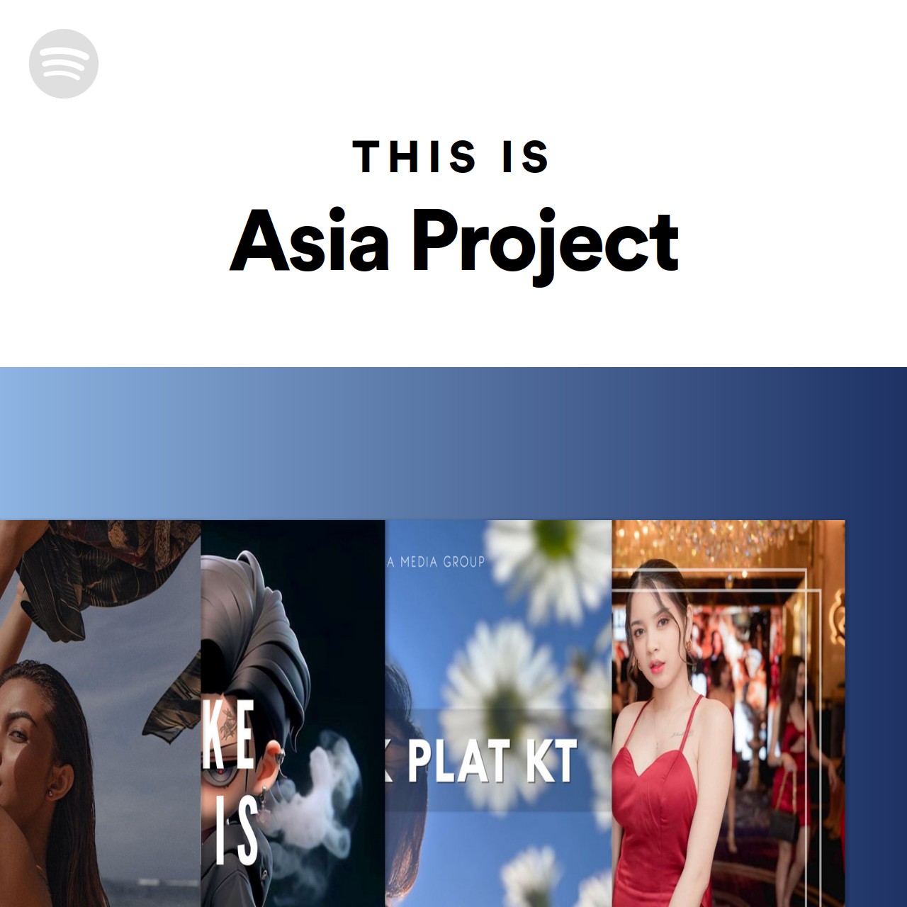 This Is Asia Project | Spotify Playlist
