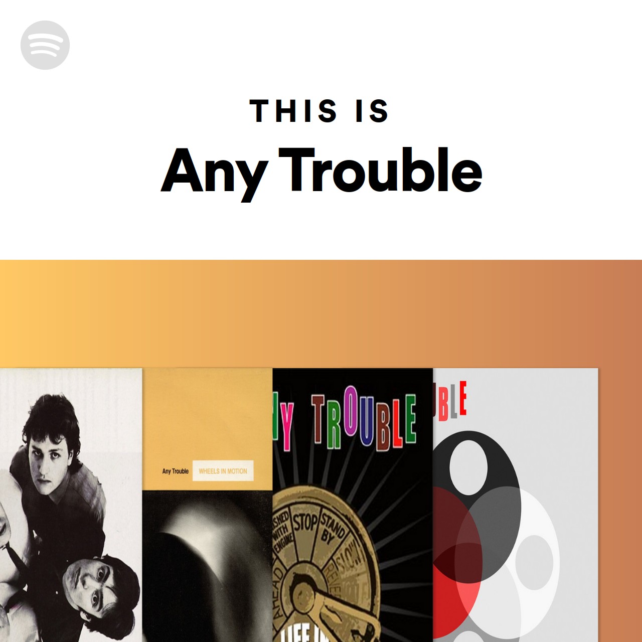 This Is Any Trouble | Spotify Playlist