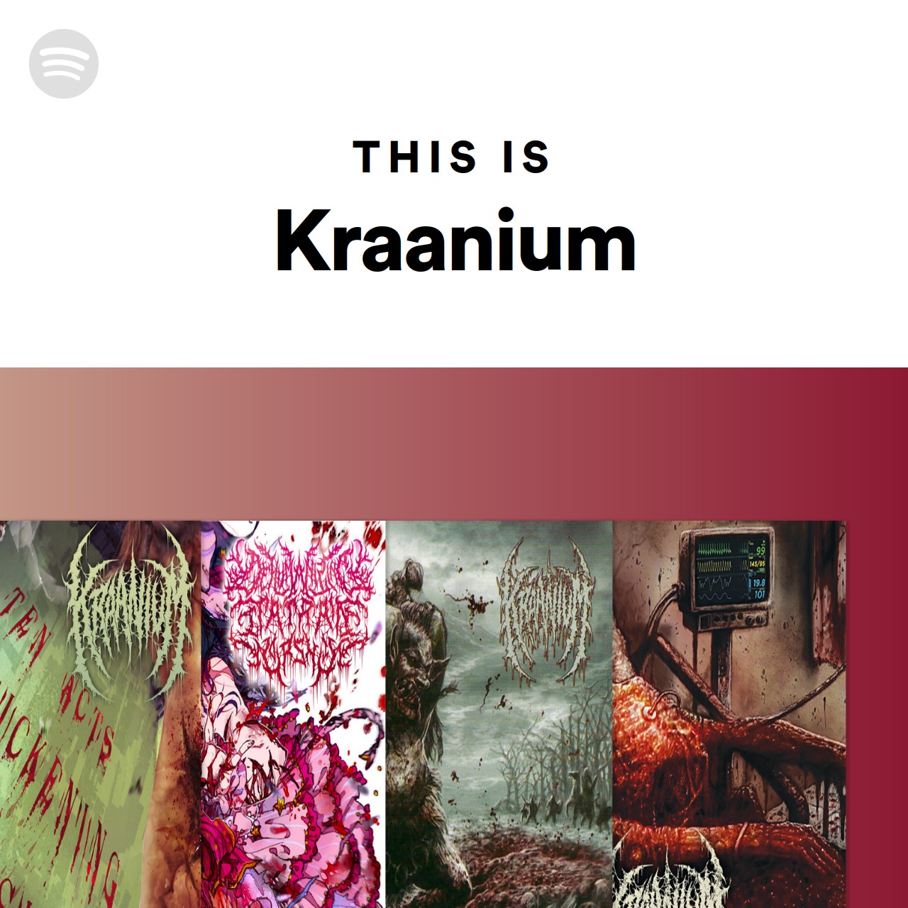 This Is Kraanium | Spotify Playlist