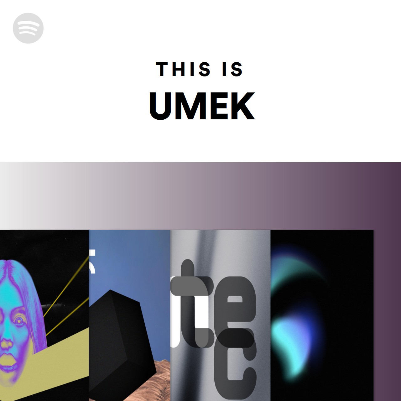 This Is UMEK | Spotify Playlist