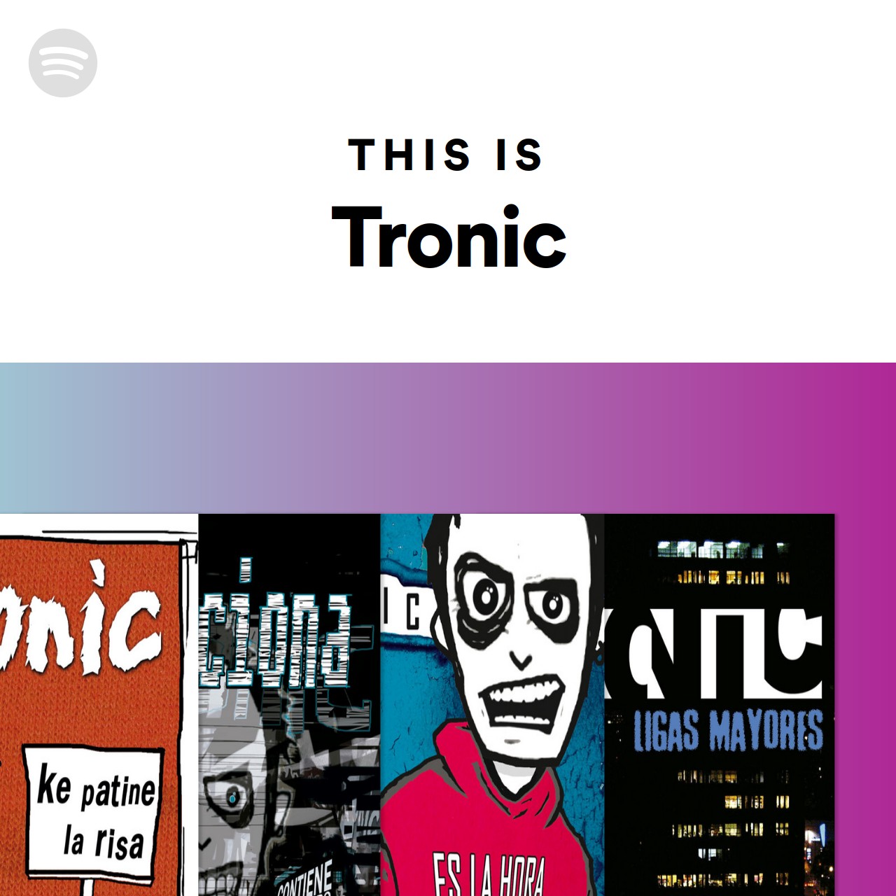 This Is Tronic | Spotify Playlist