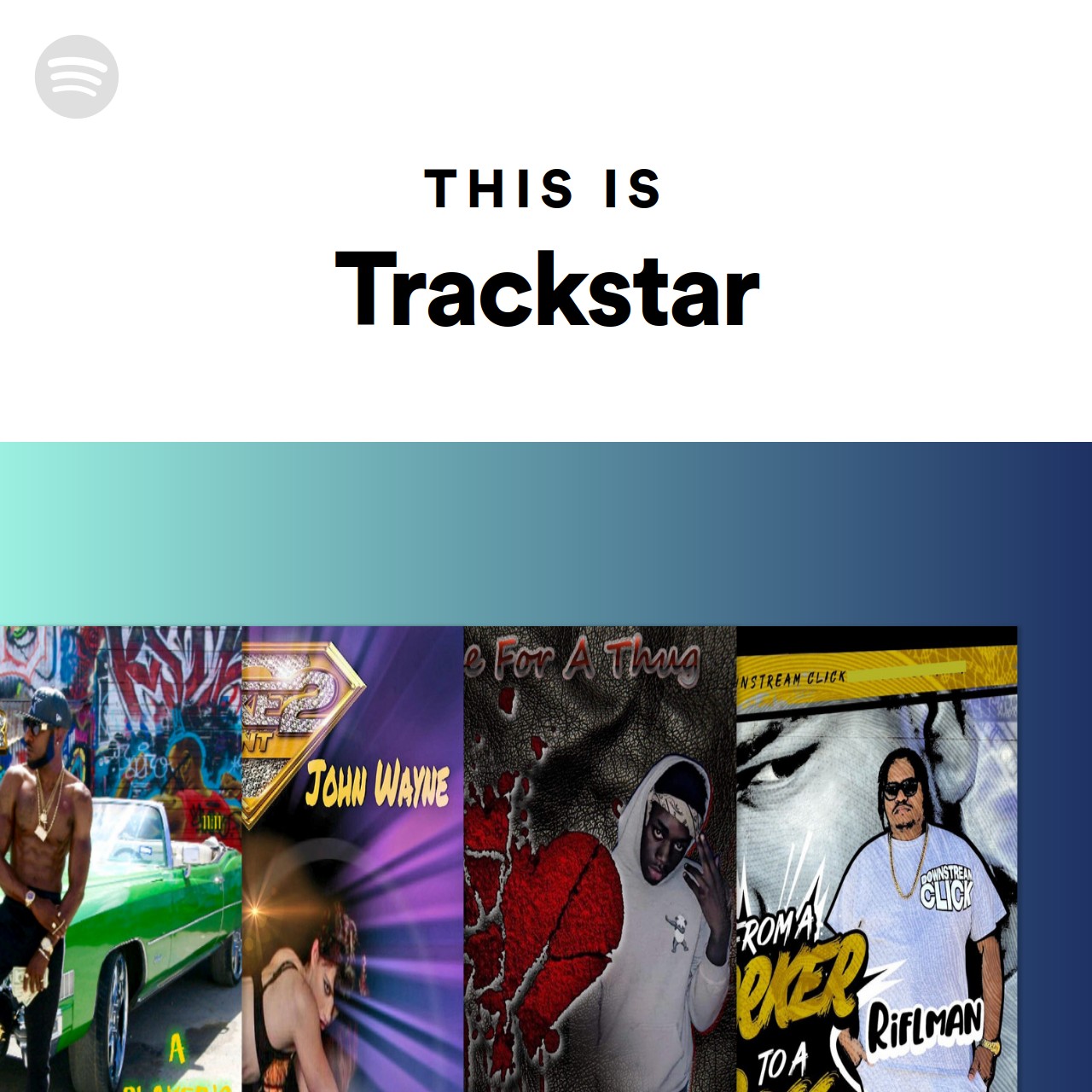 This Is Trackstar | Spotify Playlist